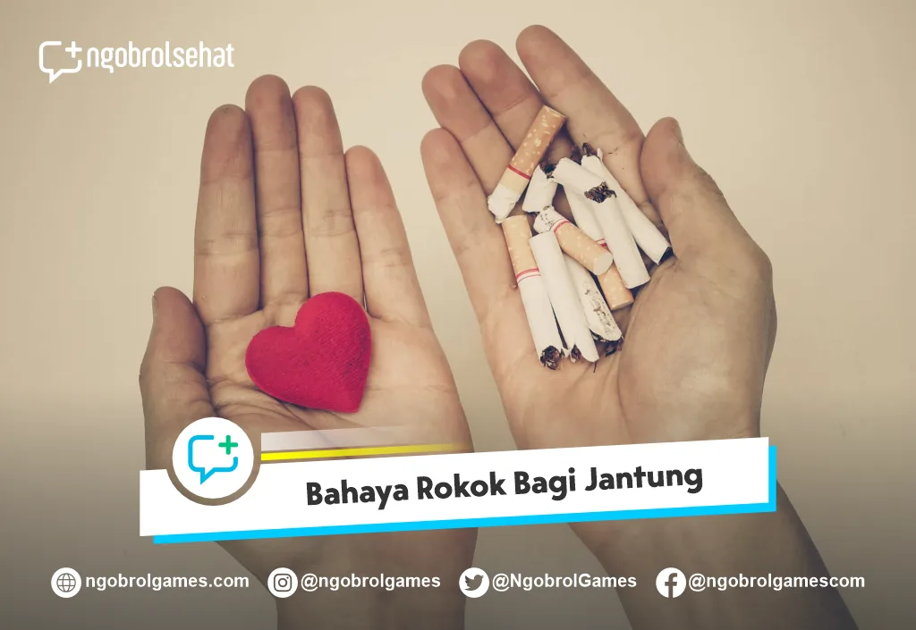 Pengaruh Rokok Terhadap Jantung Anda, Apa Saja? - Ngobrol Sehat