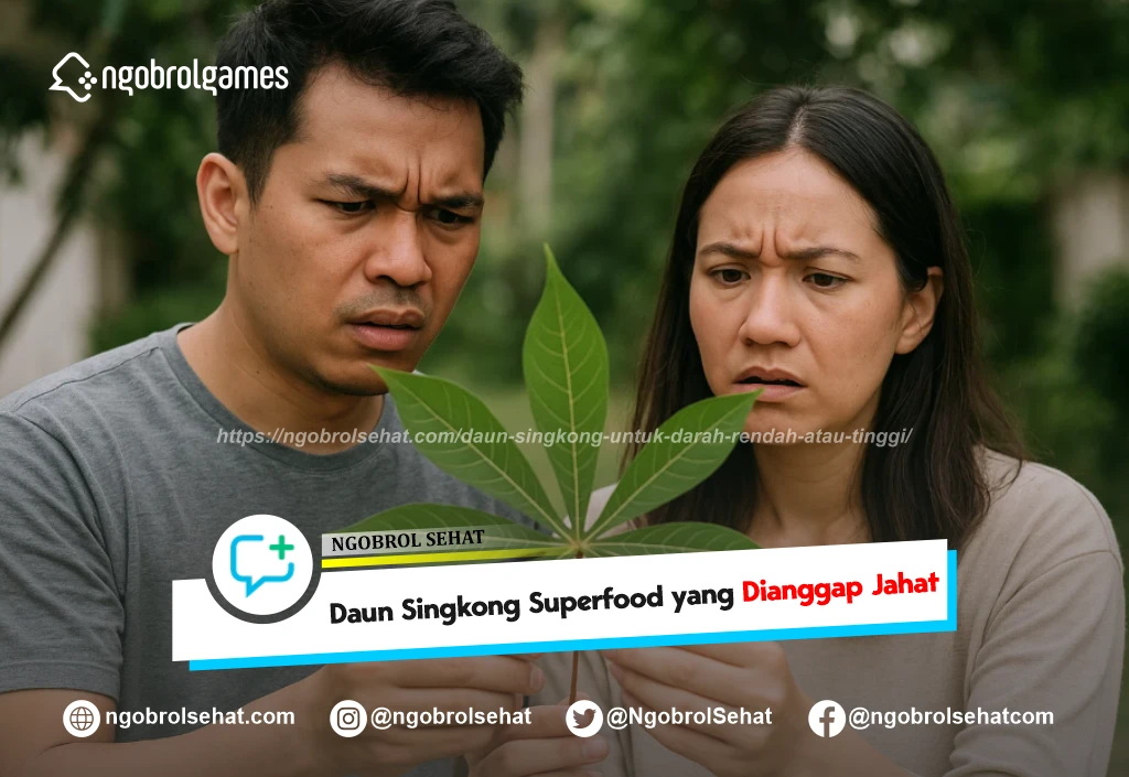 Daun Singkong untuk Darah Rendah atau Tinggi ini Penjelasannya